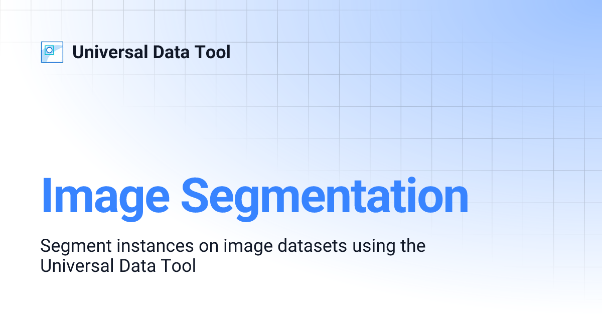Image Segmentation | Universal Data Tool